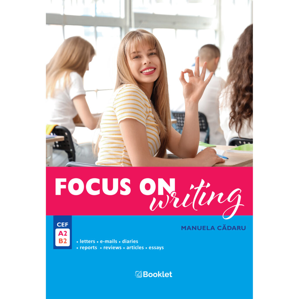 Focus on Writing - Editura Booklet