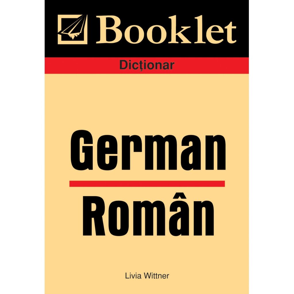 Dictionar German-Roman - Editura Booklet
