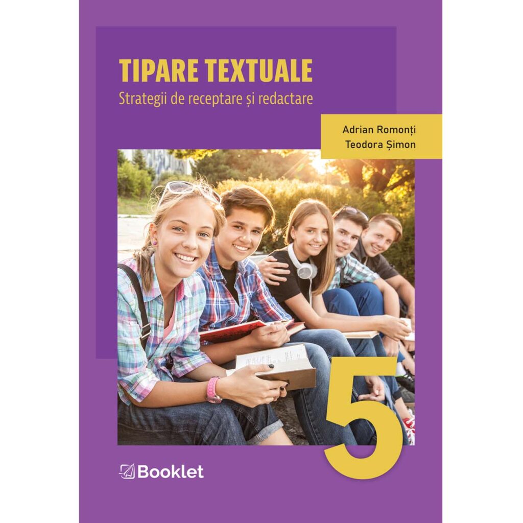 Tipare textuale. Strategii de receptare și redactare - clasa a V-a ...