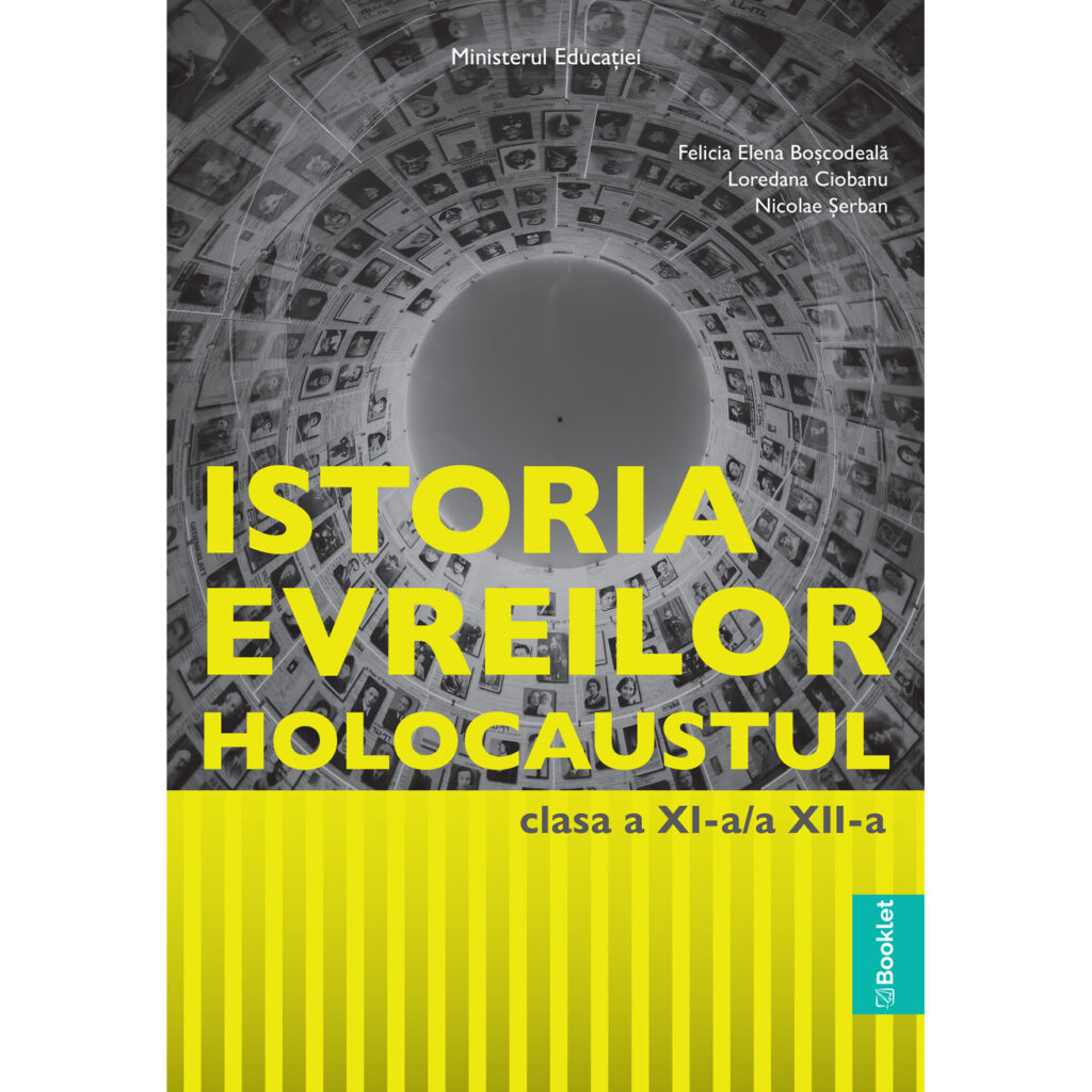 Manual Istoria evreilor. Holocaustul - Editura Booklet