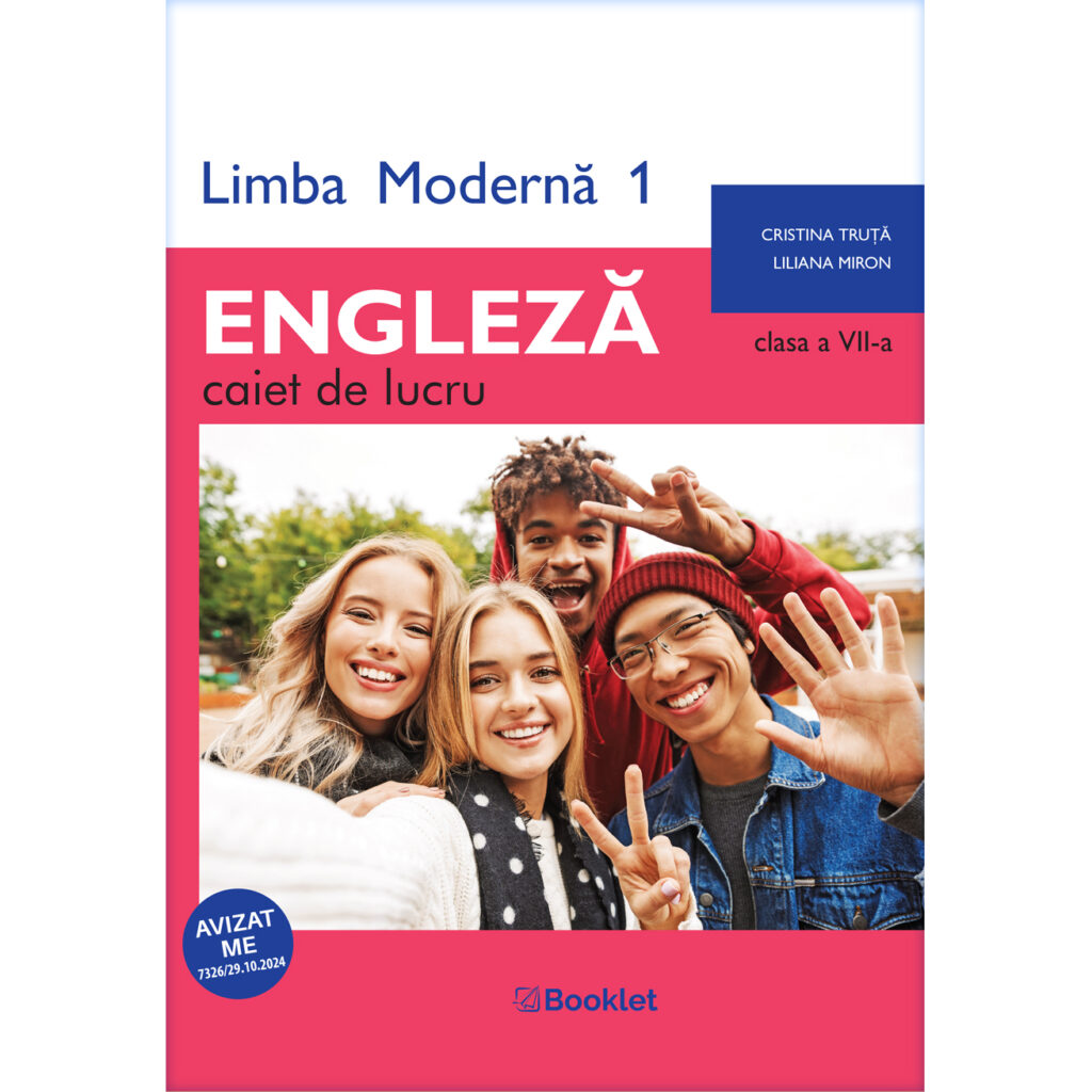 Limba modernă 1 - Engleză - caiet de lucru pentru clasa a VII-a - Editura Booklet